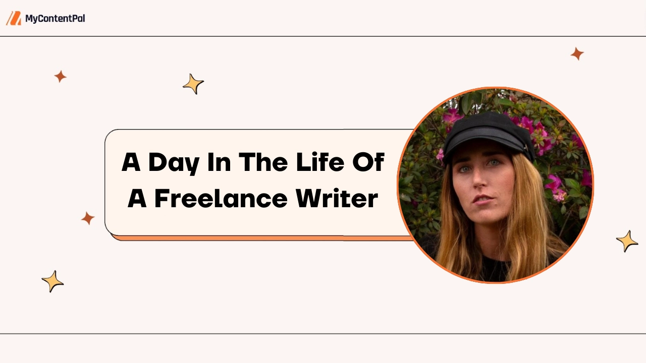 A Day In The Life Of A Freelance Writer At My Content Pal - My Content Pal